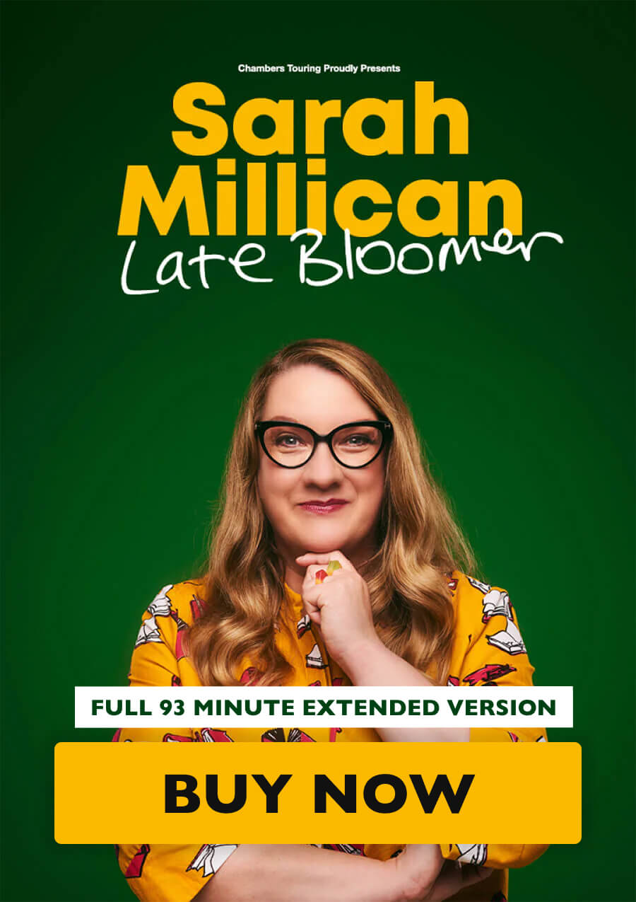 Sarah Millican: Late Bloomer Extended Version | Watch & Download